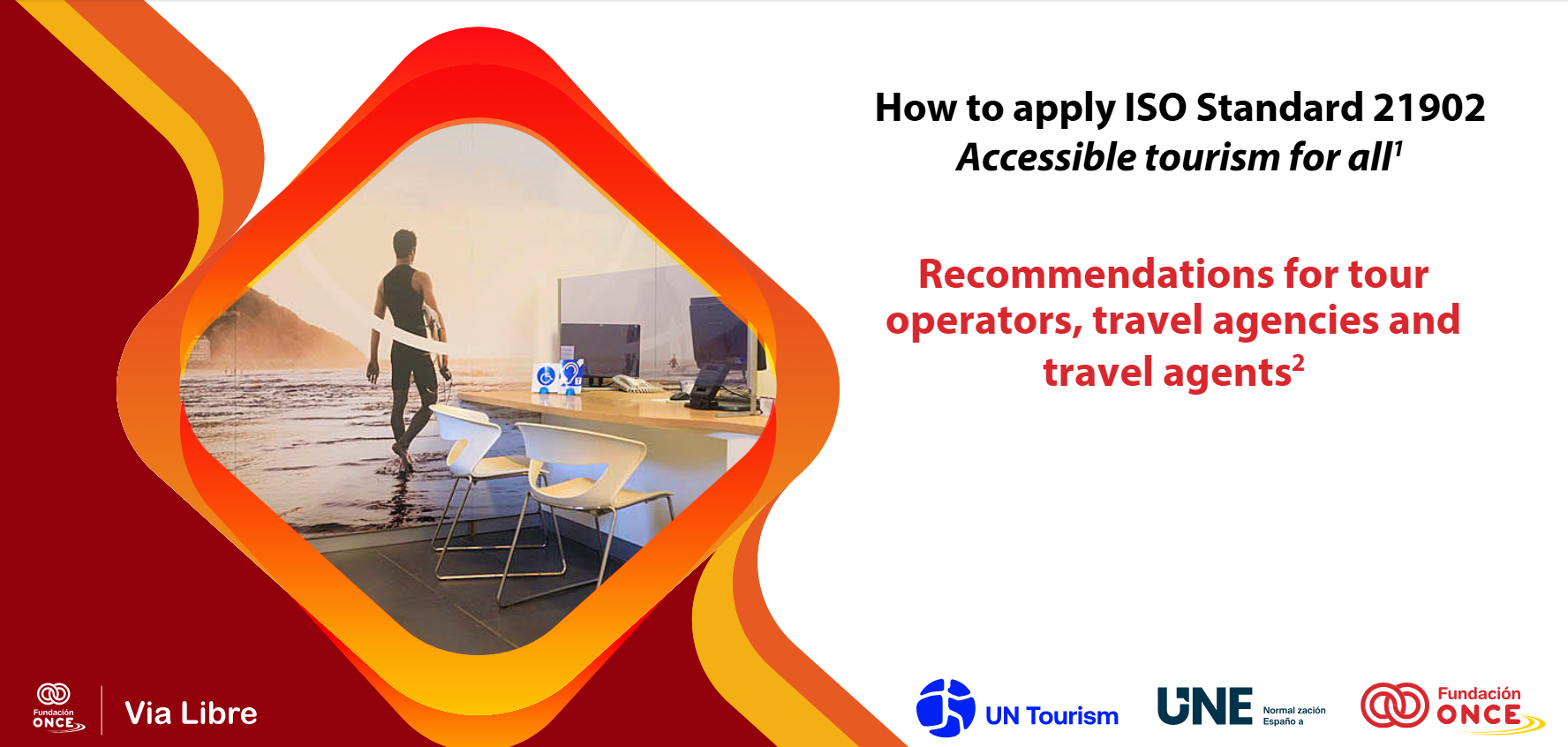 New Guide by ONCE Foundation helps travel agencies apply ISO 21902 for ...